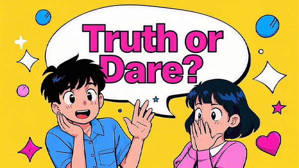 Truth or Dare 2025 - Vigoo