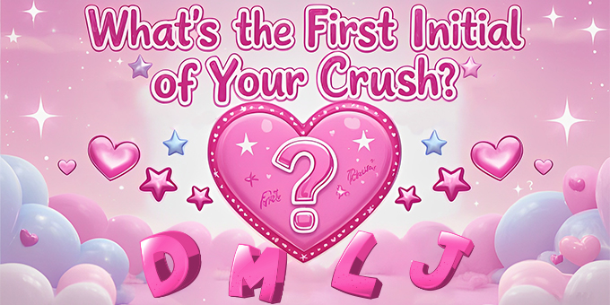 💖What's the First Initial of Your Crush?🔤 - Vigoo
